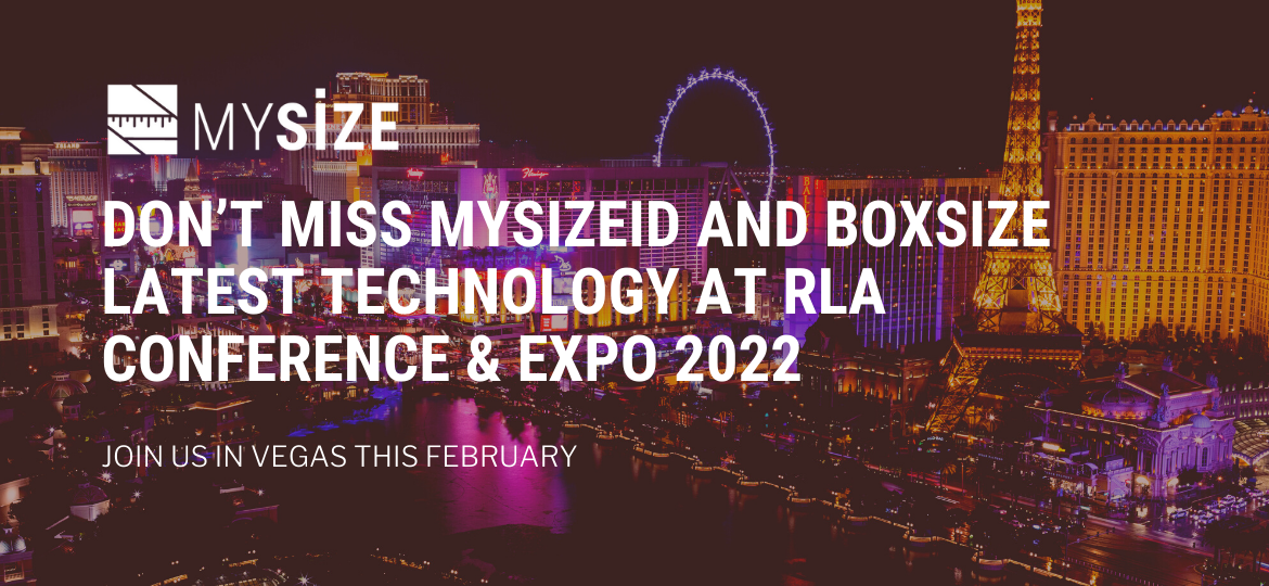 DON'T MISS MYSIZEID AND BOXSIZE LATEST TECHNOLOGY AT RLA CONFERENCE ...
